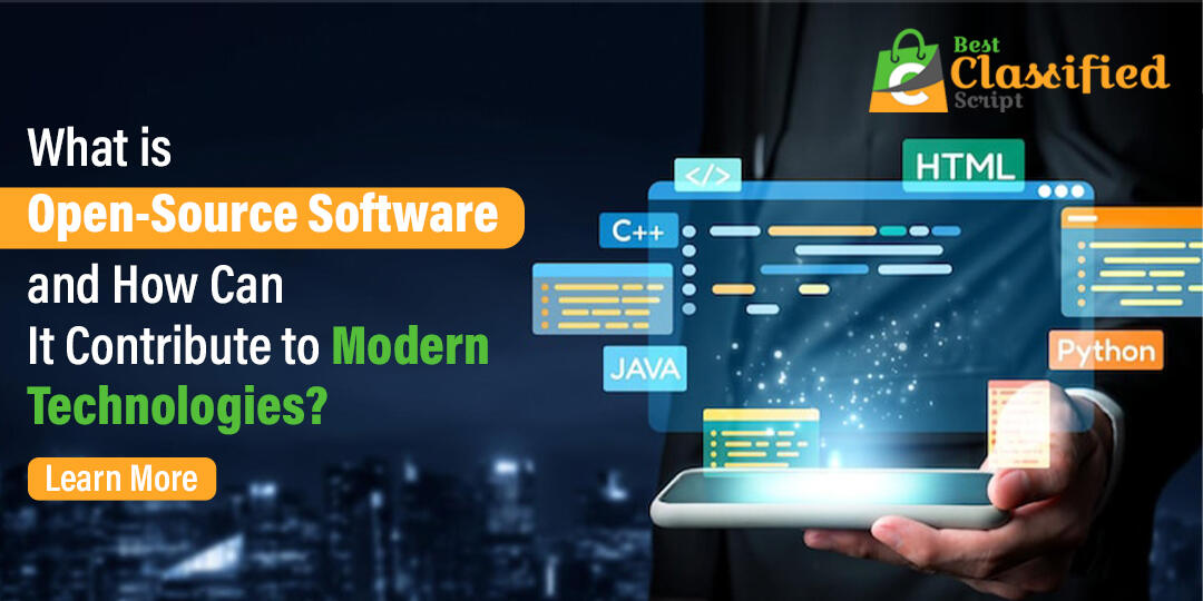 What is Open-Source Software and How Can It Contribute to Modern Technologies